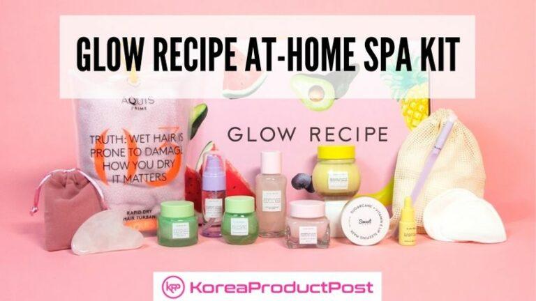 Glow Recipe’s At-Home Spa Kit to Pamper Yourself - KoreaProductPost