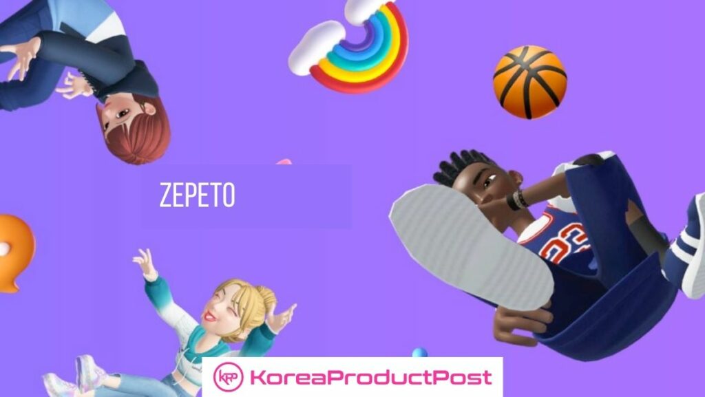 Zepeto: The Best South Korean 3D Avatar Platform - KoreaProductPost