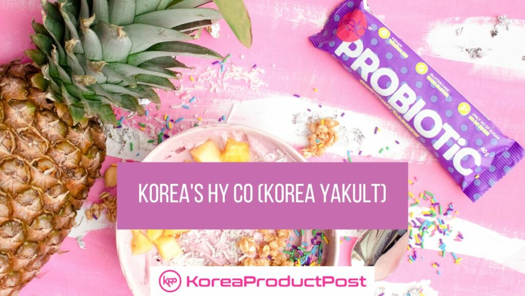 Now Enjoy Probiotic Food and Beverages from Korea’s Hy Co (Korea Yakult ...