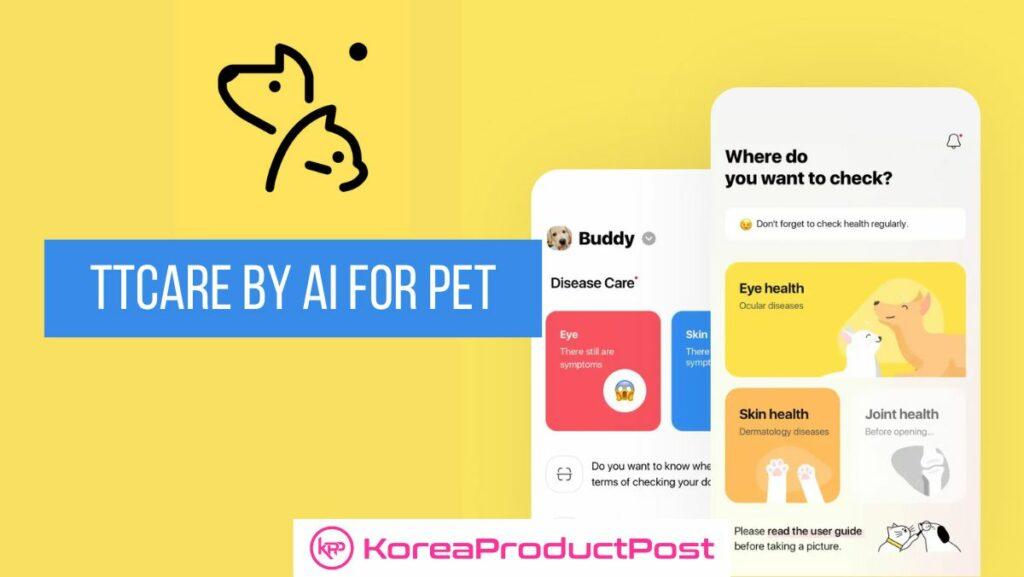 TTcare from AI for Pet - An Award Winning App from Korea - KPP