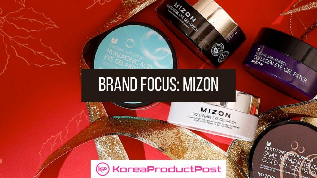 Brand Focus: Mizon - Providing Gentle Solutions for Your Skin - KPP