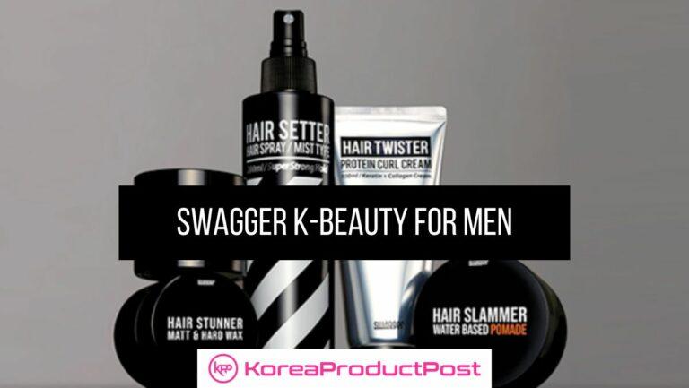 Discover Swagger: The Best in K-Beauty Grooming for Men - KPP