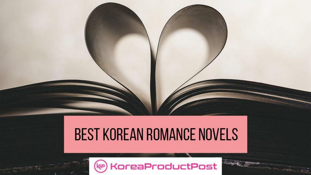 Embrace the Romance and Heartbreak: 5 Best Korean Books That Will Move ...