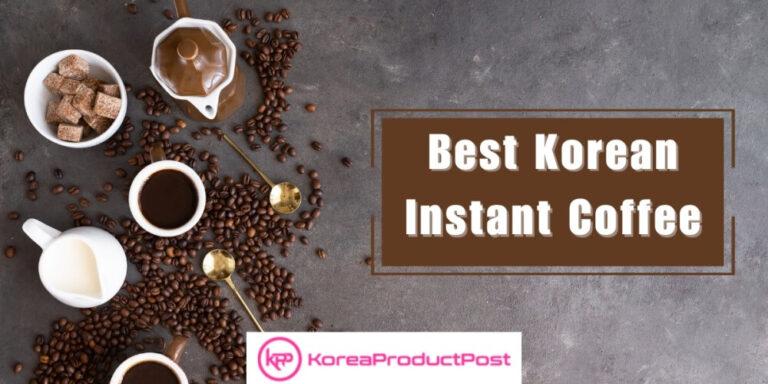 Exploring the Rich Flavors: 14 Best Korean Instant Coffee ...